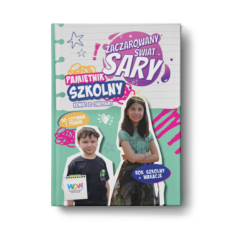 Zaczarowany Świat Sary. 52 lifehacki - Oficjalna strona Wydawnictwa SQN ...